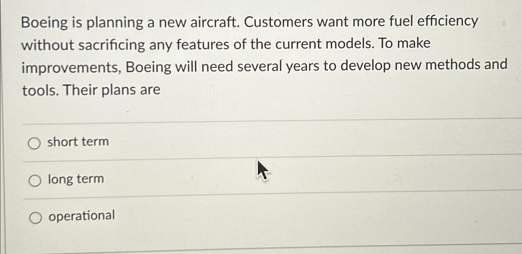 Solved Boeing is planning a new aircraft. Customers want | Chegg.com