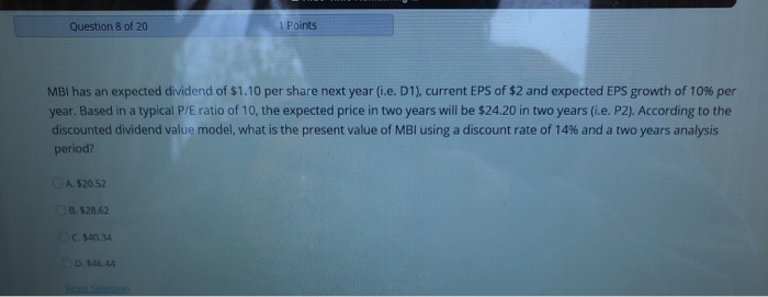 Solved Question 8 of 20 1 Points MBI has an expected | Chegg.com