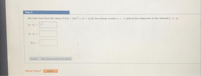 Solved We now must find the value of f(x)=ln(x2+4x+6) at the | Chegg.com