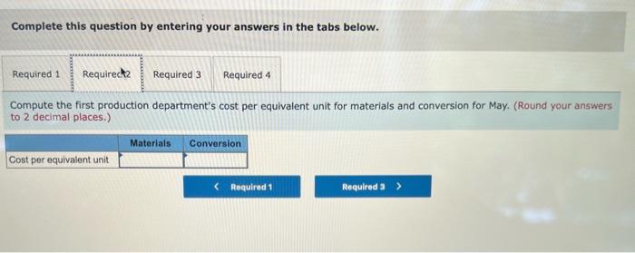 Solved Exercise 5-8 Equivalent Units; Cost per Equivalent | Chegg.com