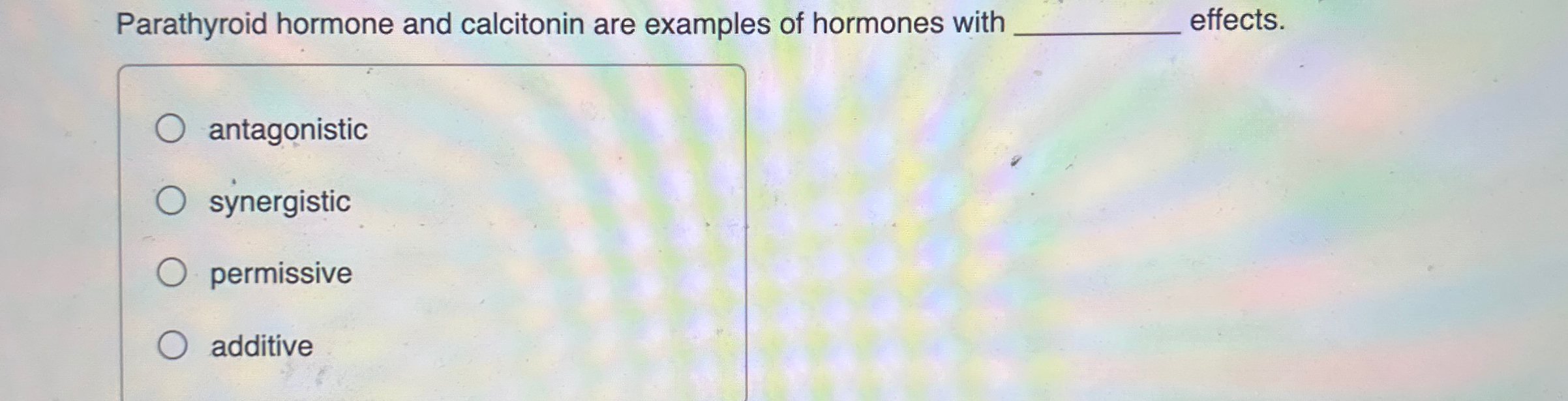 Solved Parathyroid hormone and calcitonin are examples of | Chegg.com