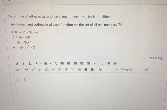 Solved Determine whether each function is one to one, onto, | Chegg.com