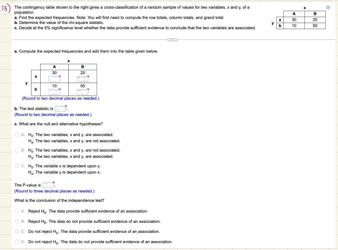 Solved The contingency table shown to the right gives a | Chegg.com