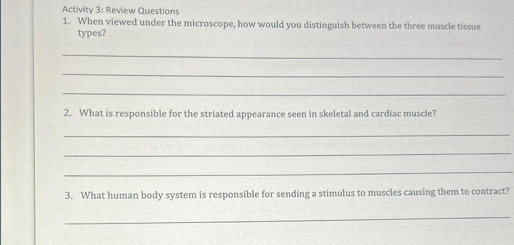Solved Activity 3: Review QuestionsWhen viewed under the | Chegg.com