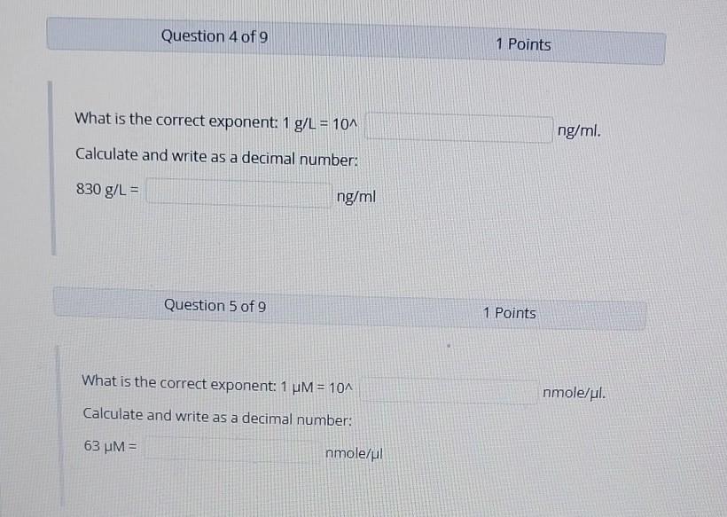 What is the correct exponent: 1 g/L=10∧ ng/ml | Chegg.com