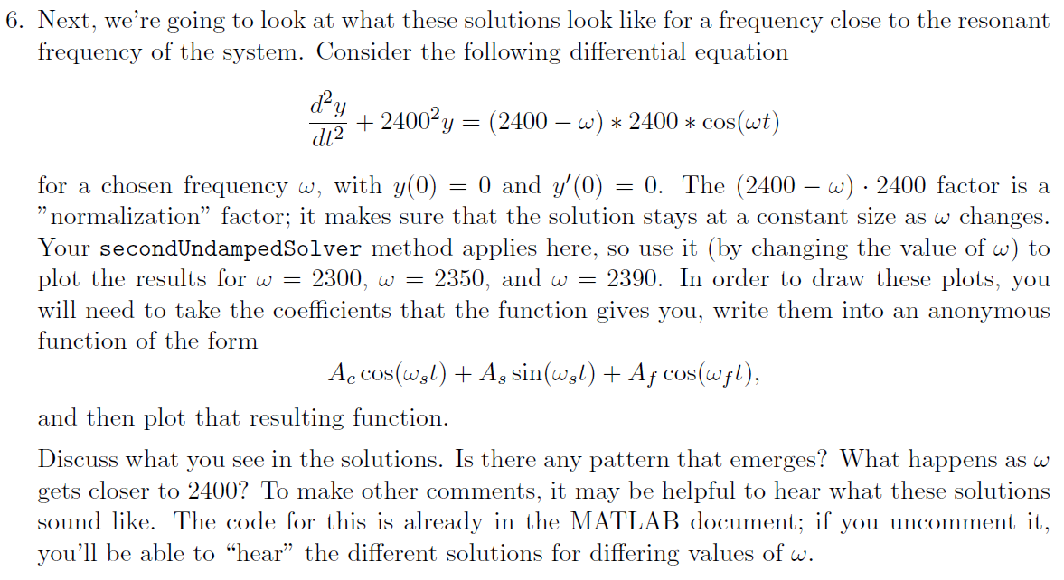 Solved Can I get matlab code of this? Next, we're going to | Chegg.com