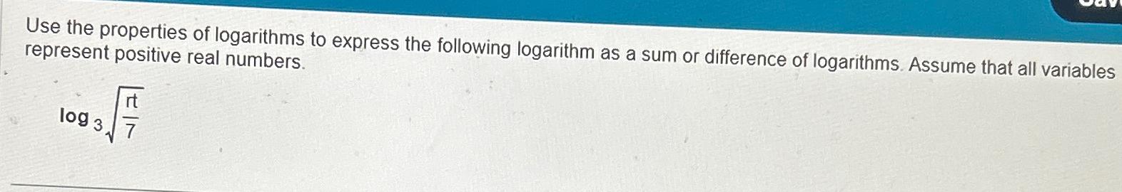 Solved Use the properties of logarithms to express the | Chegg.com
