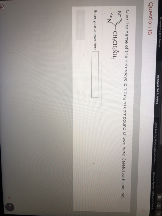 Solved Homework Set 7: Amines Homework Set 7: Amines Online | Chegg.com