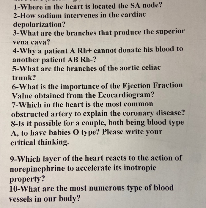 Solved 1-Where in the heart is located the SA node? 2-How | Chegg.com