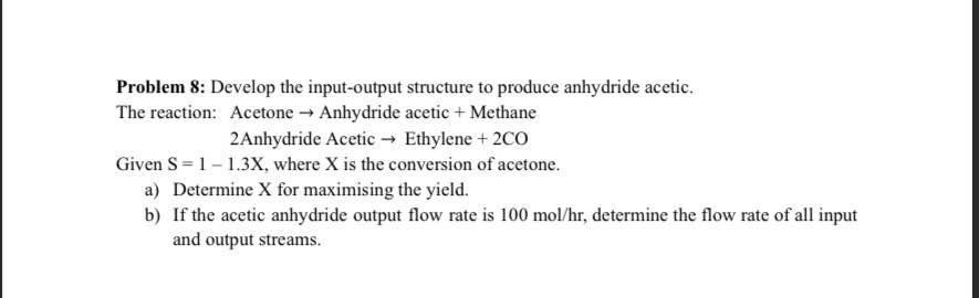 Solved Problem 8: Develop the input-output structure to | Chegg.com