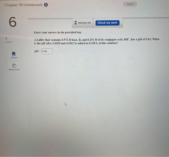 Solved Chapter 19 Homework Saved 6 2 attempts ten Check my | Chegg.com