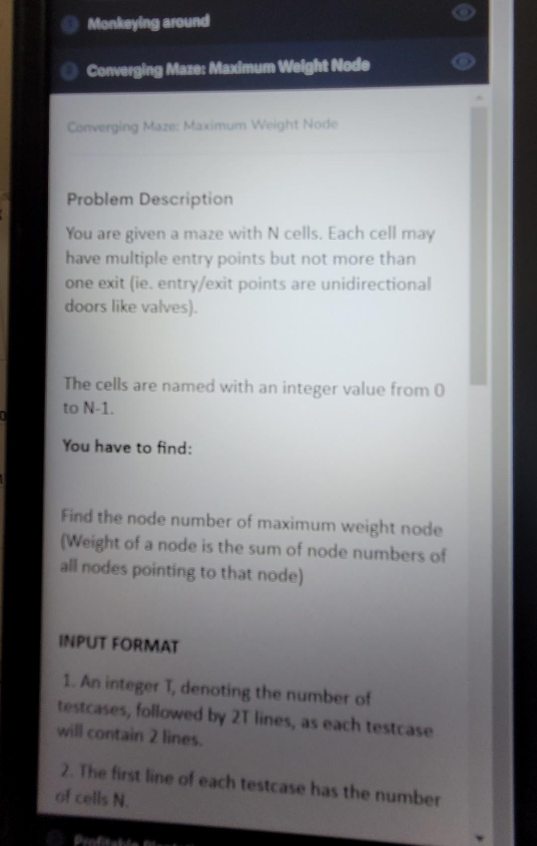 Solved Problem Description You are given a maze with N | Chegg.com
