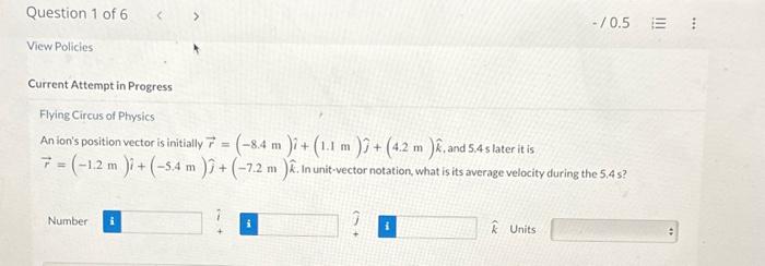 Solved Question 1 of 6 View Policies Current Attempt in | Chegg.com