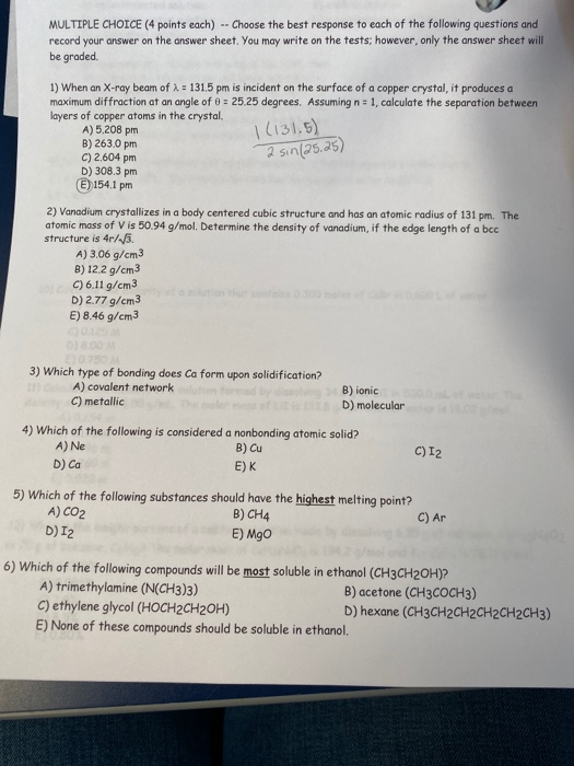 Solved MULTIPLE CHOICE (4 points each) -- Choose the best | Chegg.com