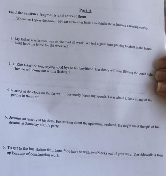 Part A Find the sentence fragments and correct them | Chegg.com