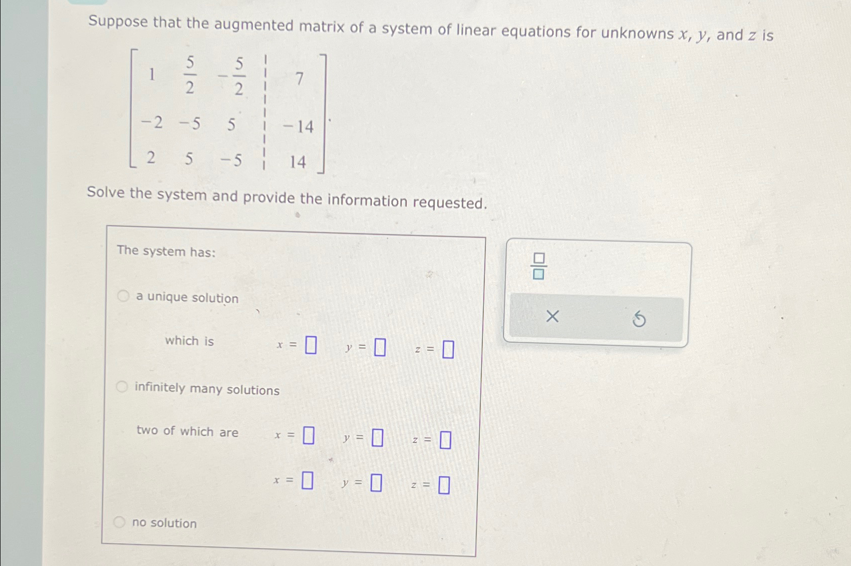 Solved Suppose that the augmented matrix of a system of | Chegg.com