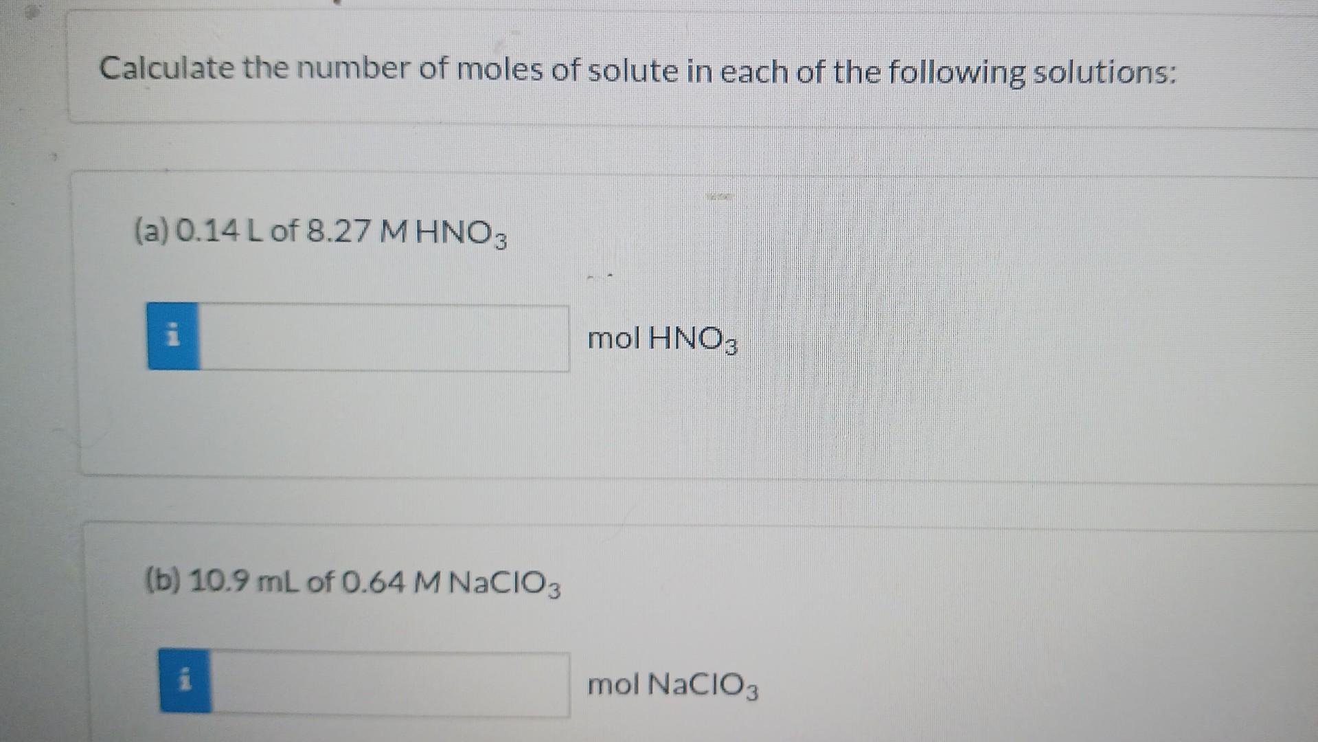 Solved Calculate The Number Of Moles Of Solute In Each Of