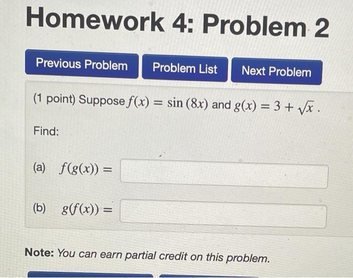 Solved Homework 4 Problem 2 Previous Problem Problem List