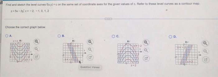 [solved] Find And Sketch The Level Curves F X Y C On The