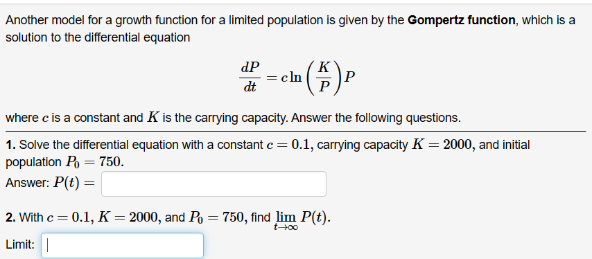 Solved Another model for a growth function for a limited | Chegg.com