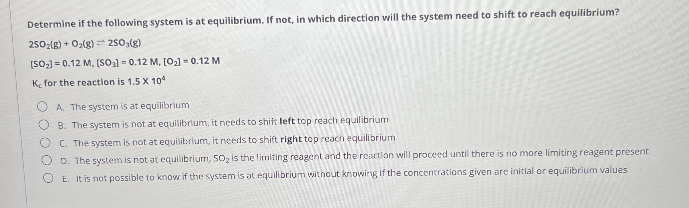 Solved Determine if the following system is at equilibrium. | Chegg.com