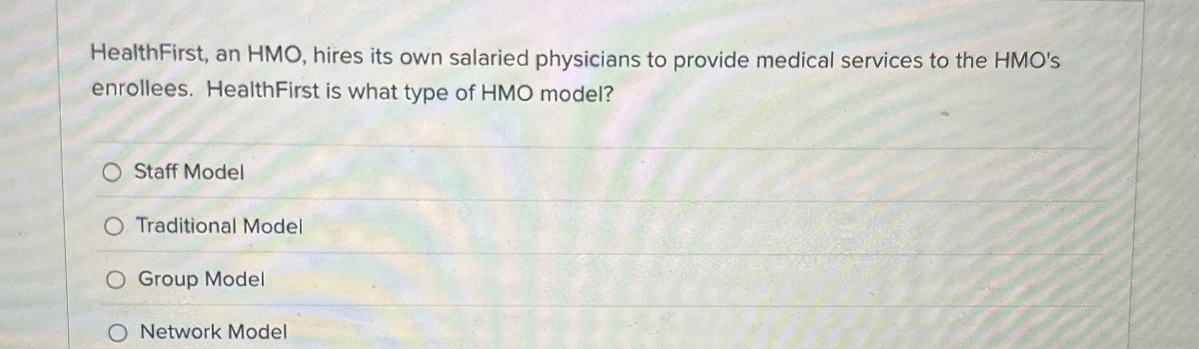 Solved HealthFirst, an HMO, hires its own salaried | Chegg.com