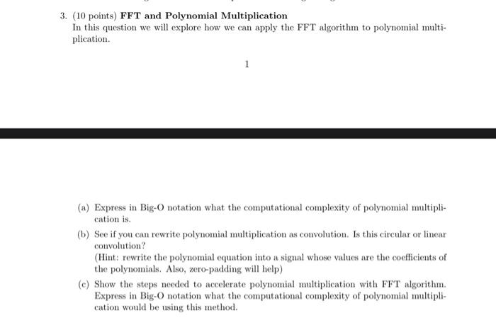 Solved 3. (10 points) FFT and Polynomial Multiplication In | Chegg.com