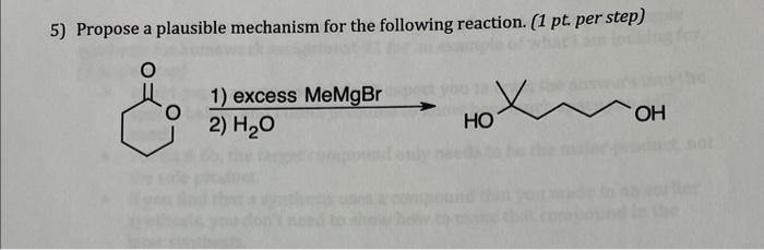 Solved 5) Propose a plausible mechanism for the following | Chegg.com