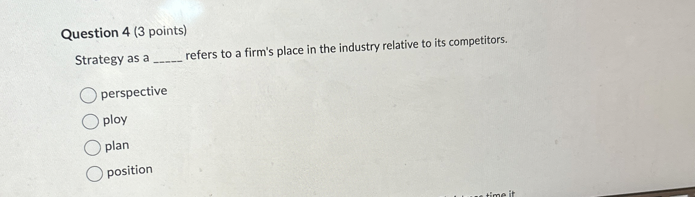 Solved Question 4 (3 ﻿points)Strategy as a q, ﻿refers to a | Chegg.com