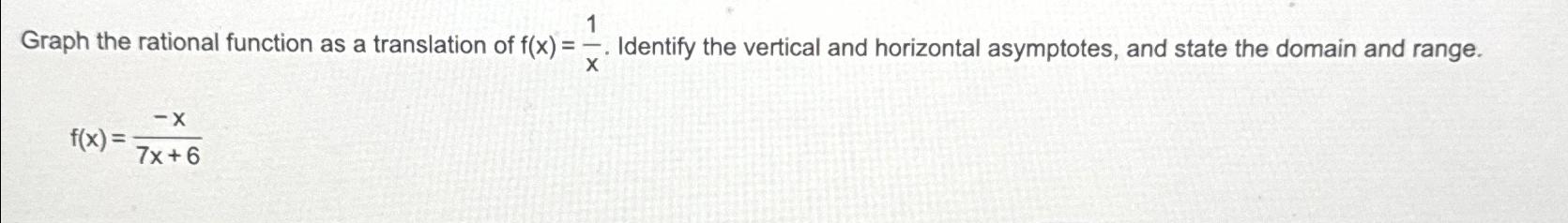 Solved Graph the rational function as a translation of | Chegg.com