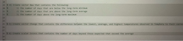 Solved You have a three column matrix named TempData | Chegg.com