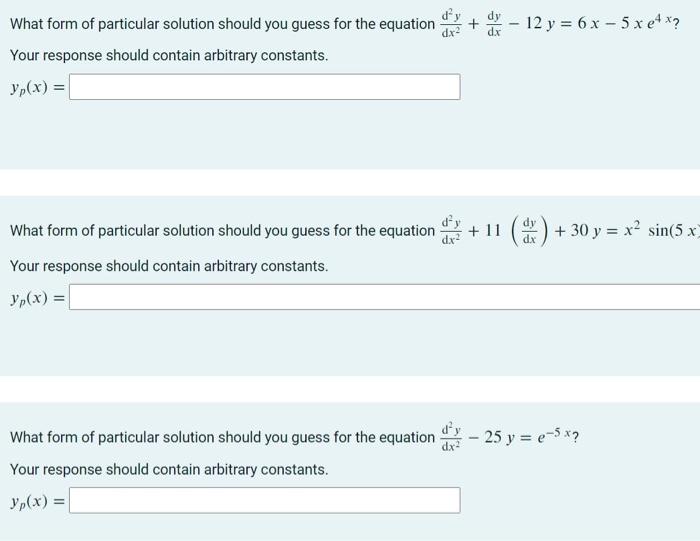 What form of particular solution should you guess for | Chegg.com
