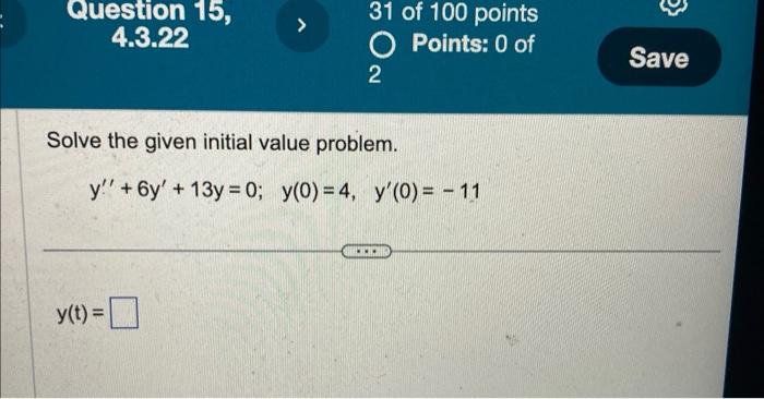 Solved Solve the given initial value problem. | Chegg.com