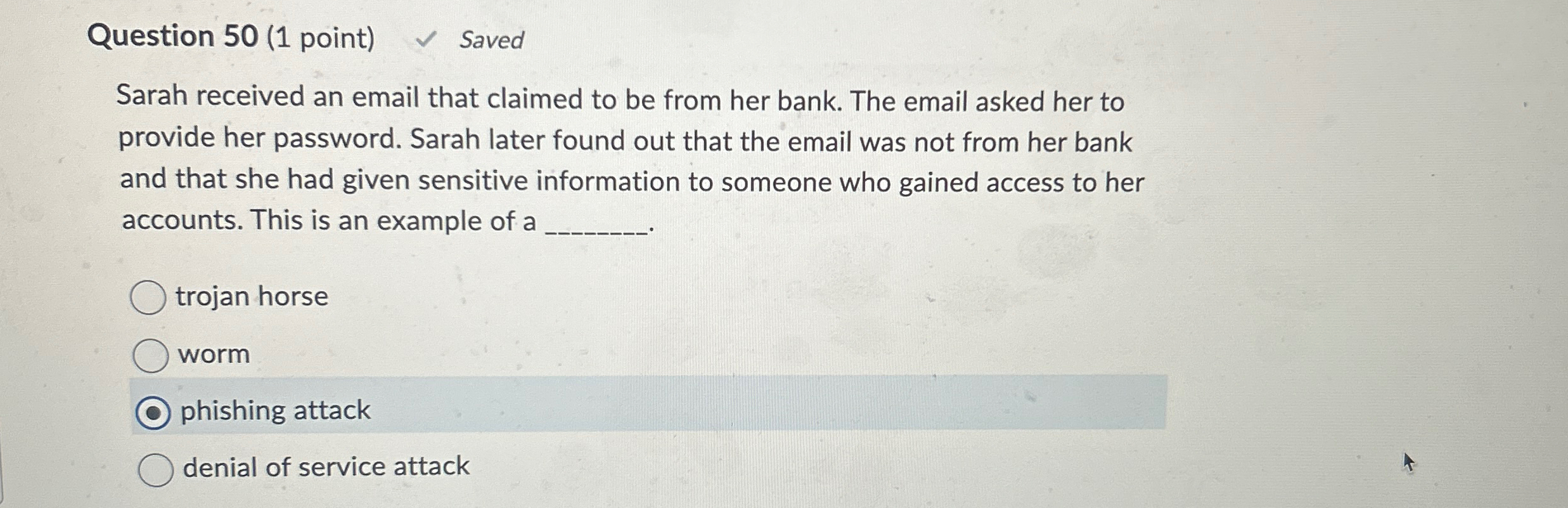 Solved Question 50 (1 ﻿point) ﻿SavedSarah received an email | Chegg.com