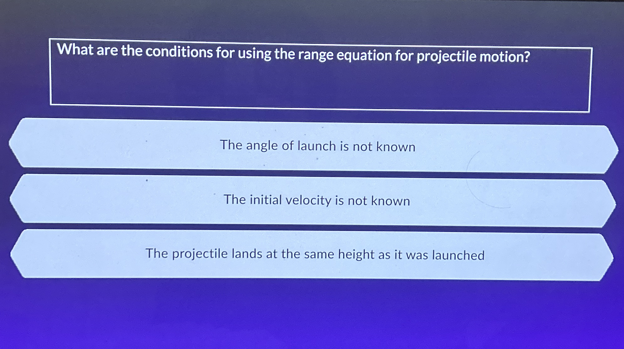 Solved What Are The Conditions For Using The Range Equation