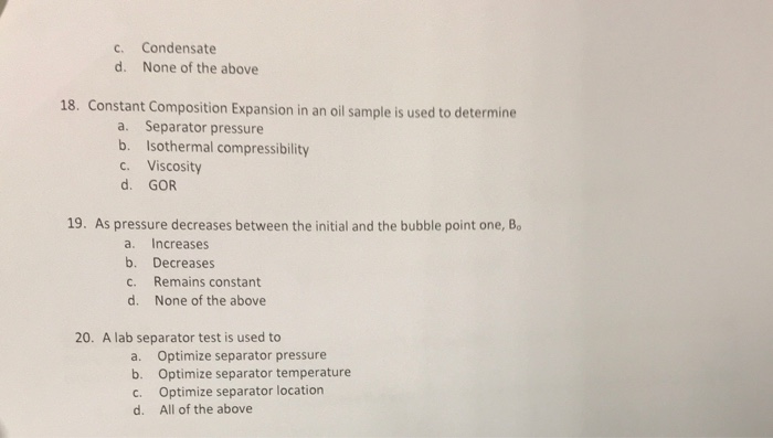 Solved C. Condensate d. None of the above 18. Constant | Chegg.com