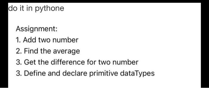 Solved Do It In Pythone Assignment 1 Add Two Number 2