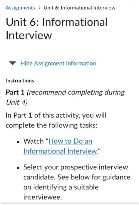 Unit 6: Informational Interview Hide Assignment | Chegg.com