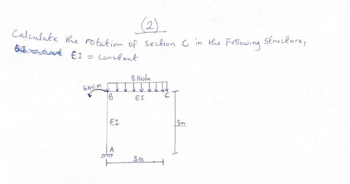 Solved (2) Calculate the potation of section C in the | Chegg.com