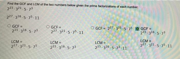 Solved Find the GCF and LCM of the two numbers below given | Chegg.com
