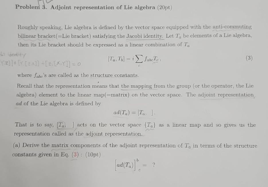 Solved Problem 3. ﻿Adjoint representation of Lie algebra | Chegg.com