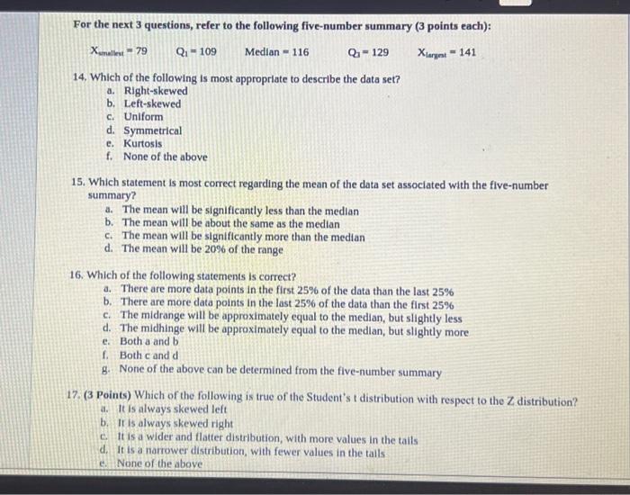 Solved For the next 3 questions, refer to the following | Chegg.com