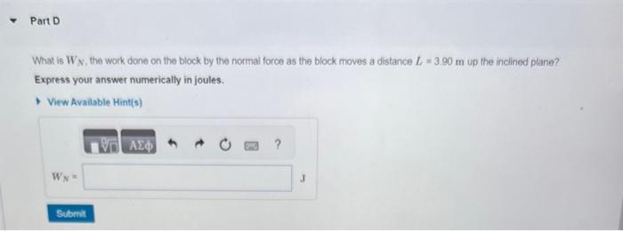 Solved Work on a Block Sliding Up a Frictionless Incline A | Chegg.com