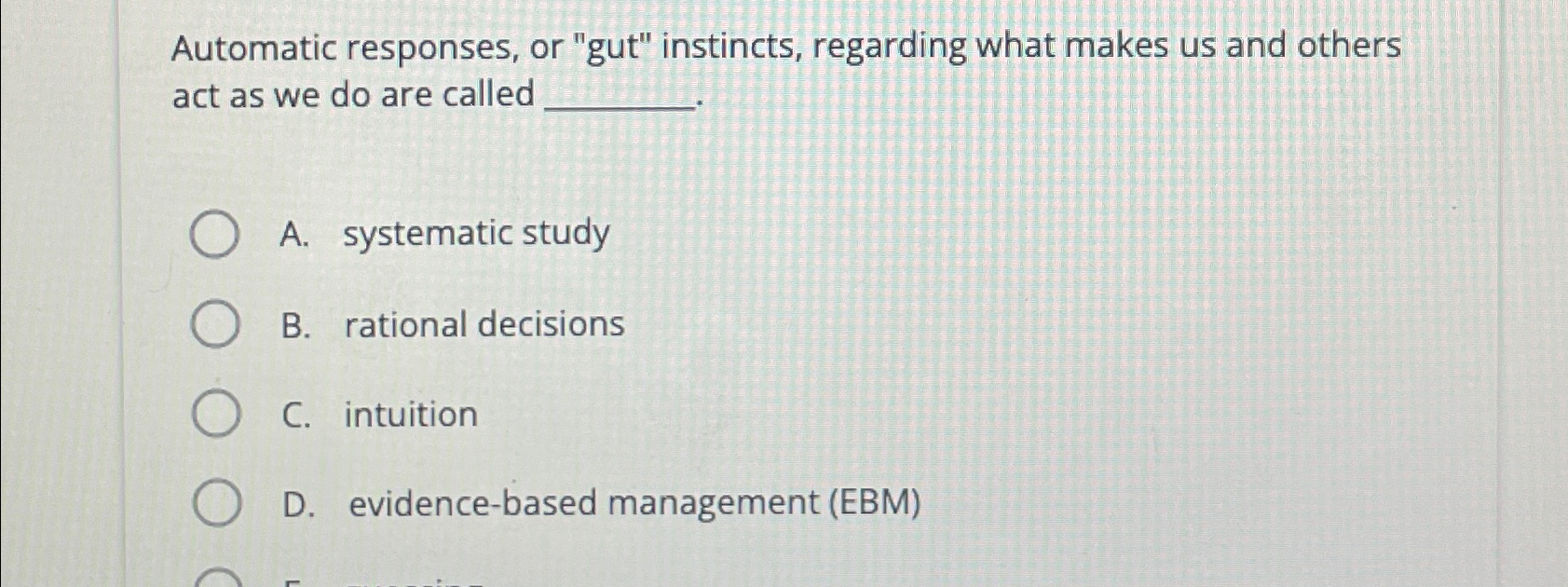 Solved Automatic responses, or "gut" instincts, regarding | Chegg.com