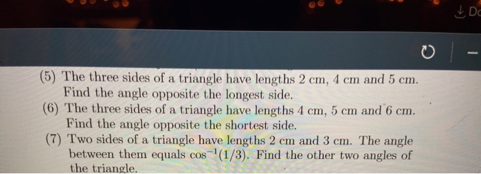 Solved Di I (5) The three sides of a triangle have lengths | Chegg.com