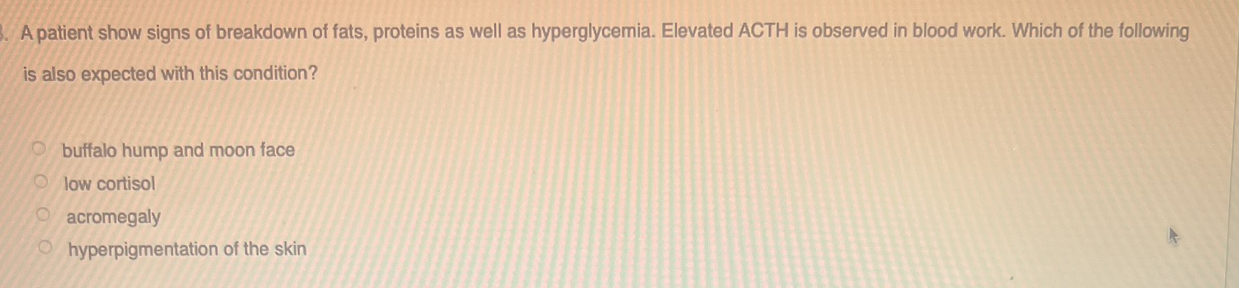 Solved A patient show signs of breakdown of fats, proteins | Chegg.com