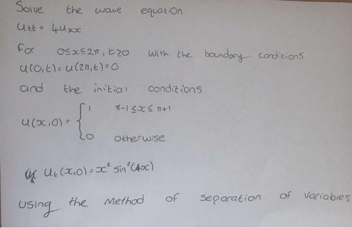 Solved Solve the wave Utt 4uxx equation For with the | Chegg.com