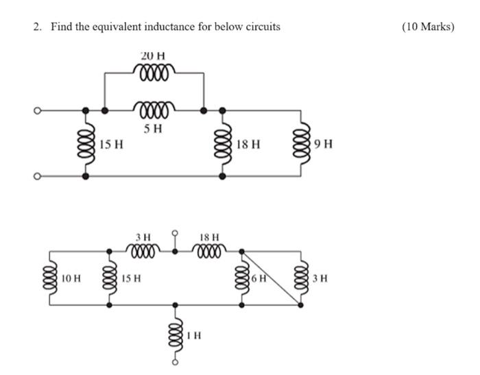 Solved 2. Find the equivalent inductance for below circuits | Chegg.com
