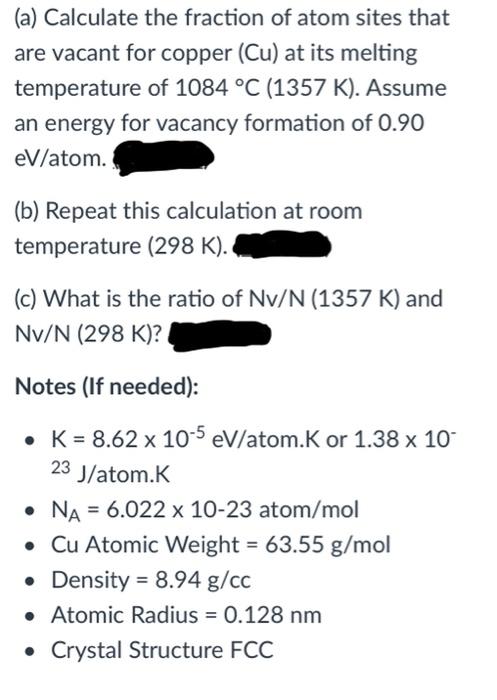 Solved (a) Calculate the fraction of atom sites that are | Chegg.com