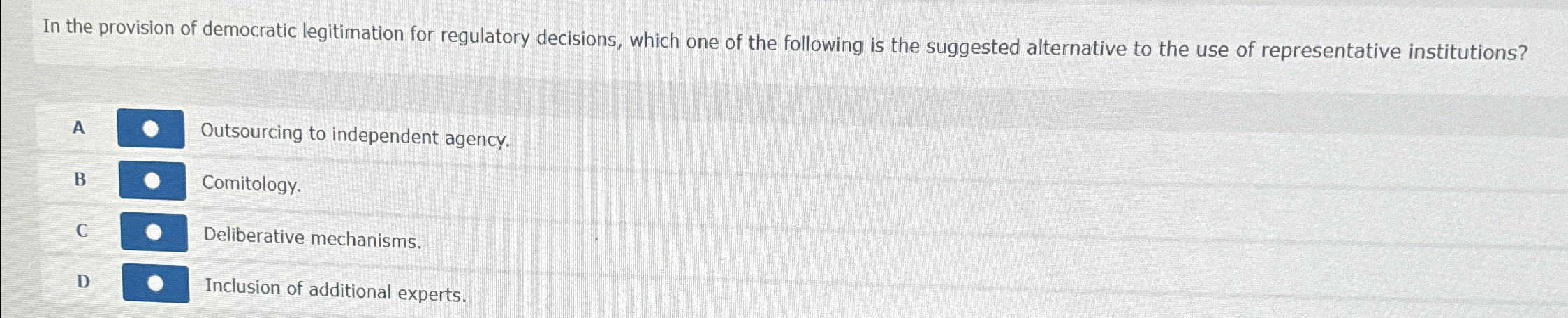 Solved In the provision of democratic legitimation for | Chegg.com
